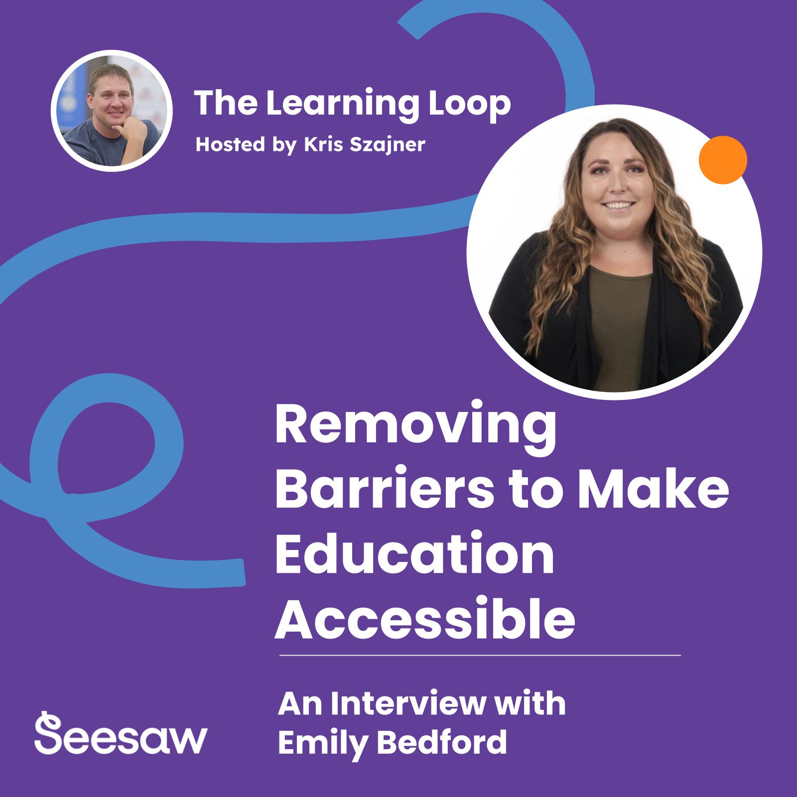 #007 - Removing Barriers to Make Education Accessible - Seesaw ...
